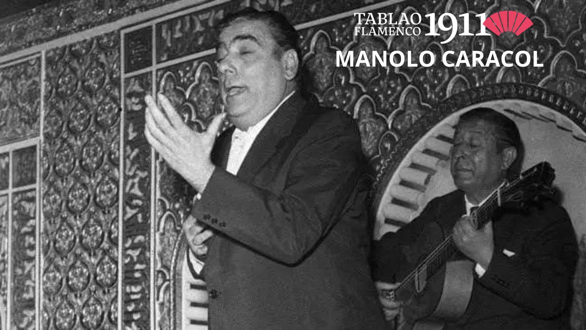 Manolo Caracol: Genius and Icon of Gitano Singing - Tablao Flamenco 1911
